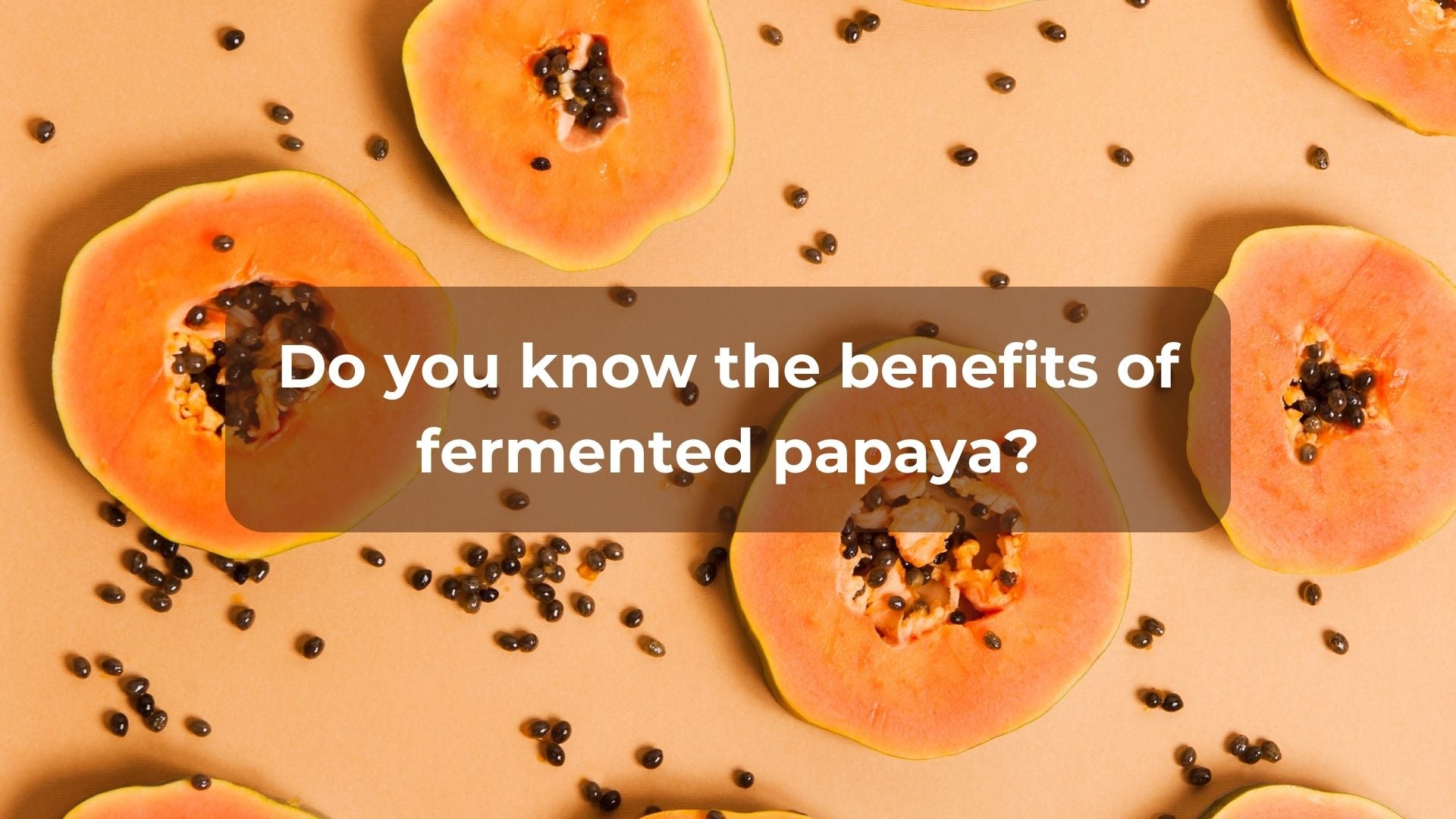 Fermented Papaya | Immun'Âge Bundles – Immun'Âge USA